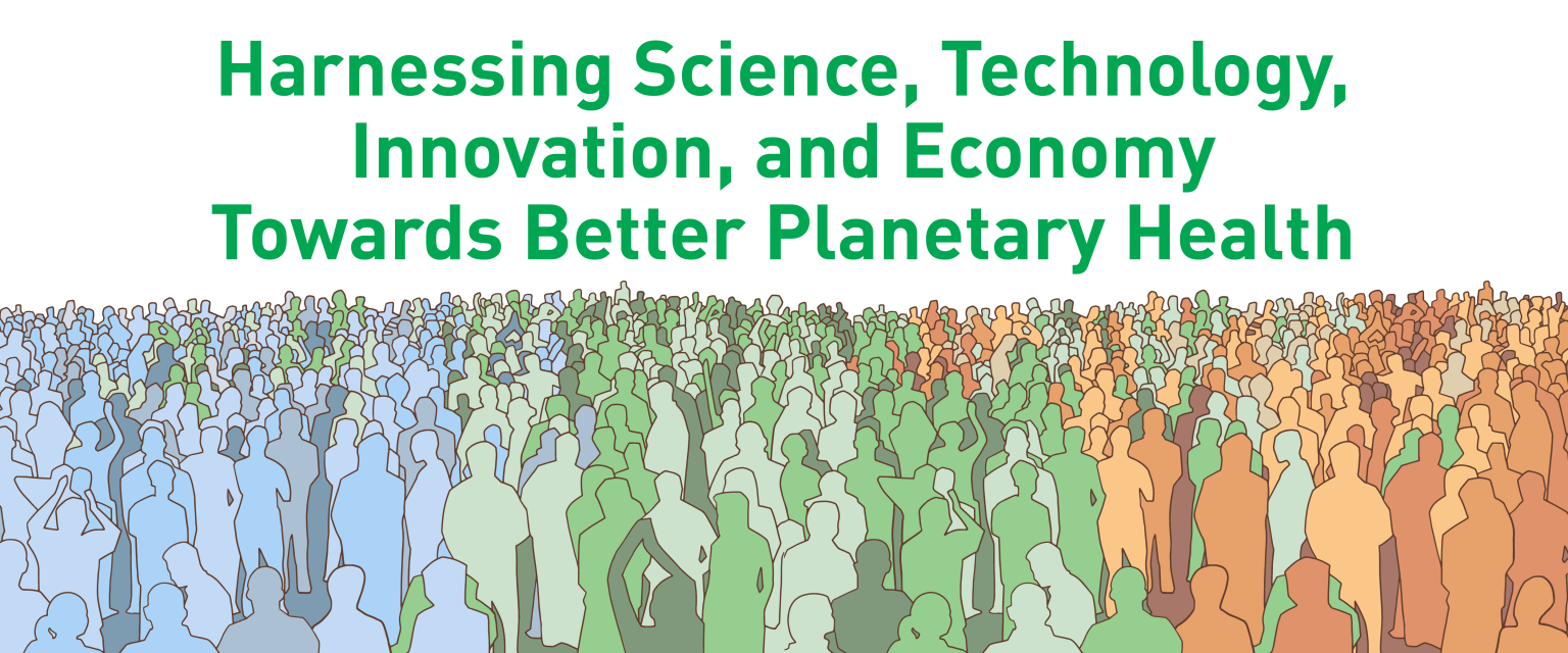 Harnessing Science, Technology, Innovation, and Economy Towards Better ...