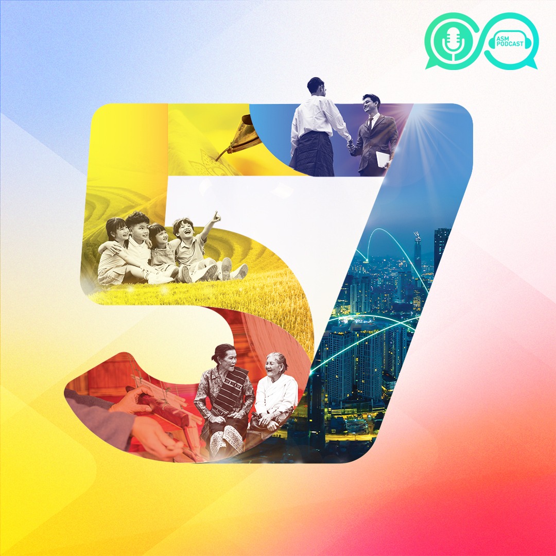 ASM Podcast 41: 57th ASEAN Day - ASM FOCUS